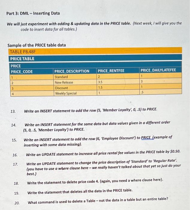 Part 3: DML - Inserting Data We will just experiment | Chegg.com