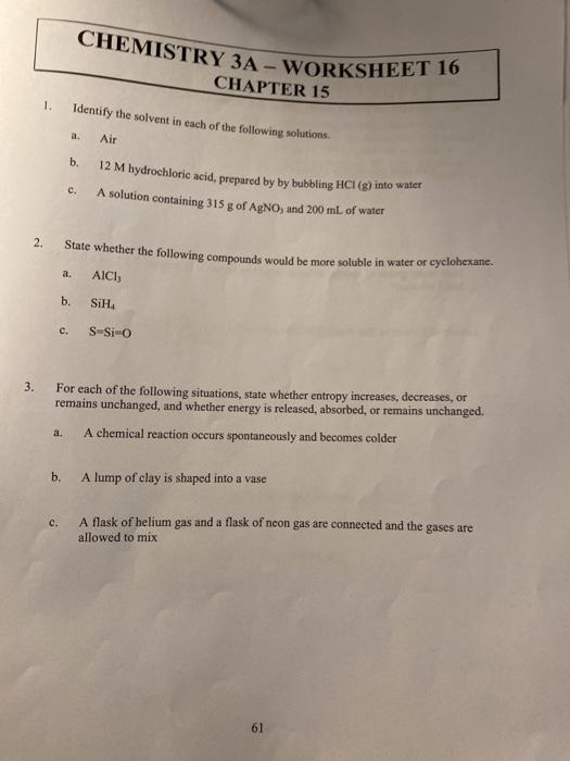 Solved CHEMISTRY 3A-WORKSHEET 16 CHAPTER 15 1. Identify the | Chegg.com