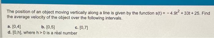 Solved The position of an object moving vertically along a | Chegg.com