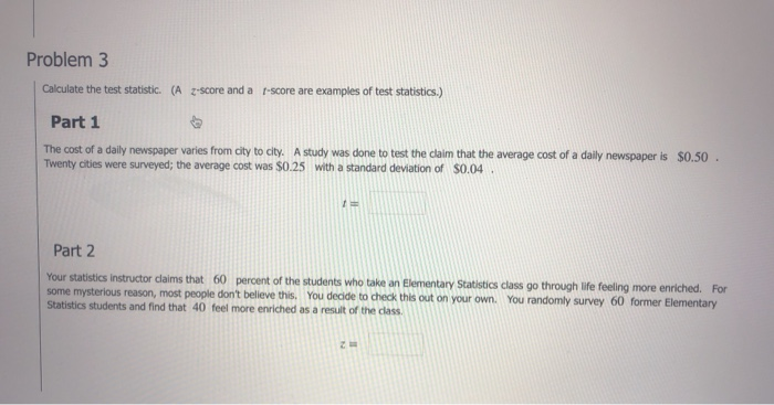 Solved Problem 3 Calculate the test statistic. (A g-score | Chegg.com