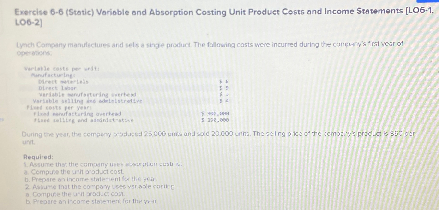 Solved Exercise 6-6 (Stotic) ﻿Variable and Absorption | Chegg.com