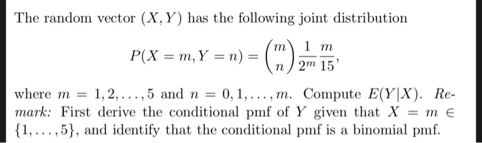 Solved The random vector (X,Y) has the following joint | Chegg.com