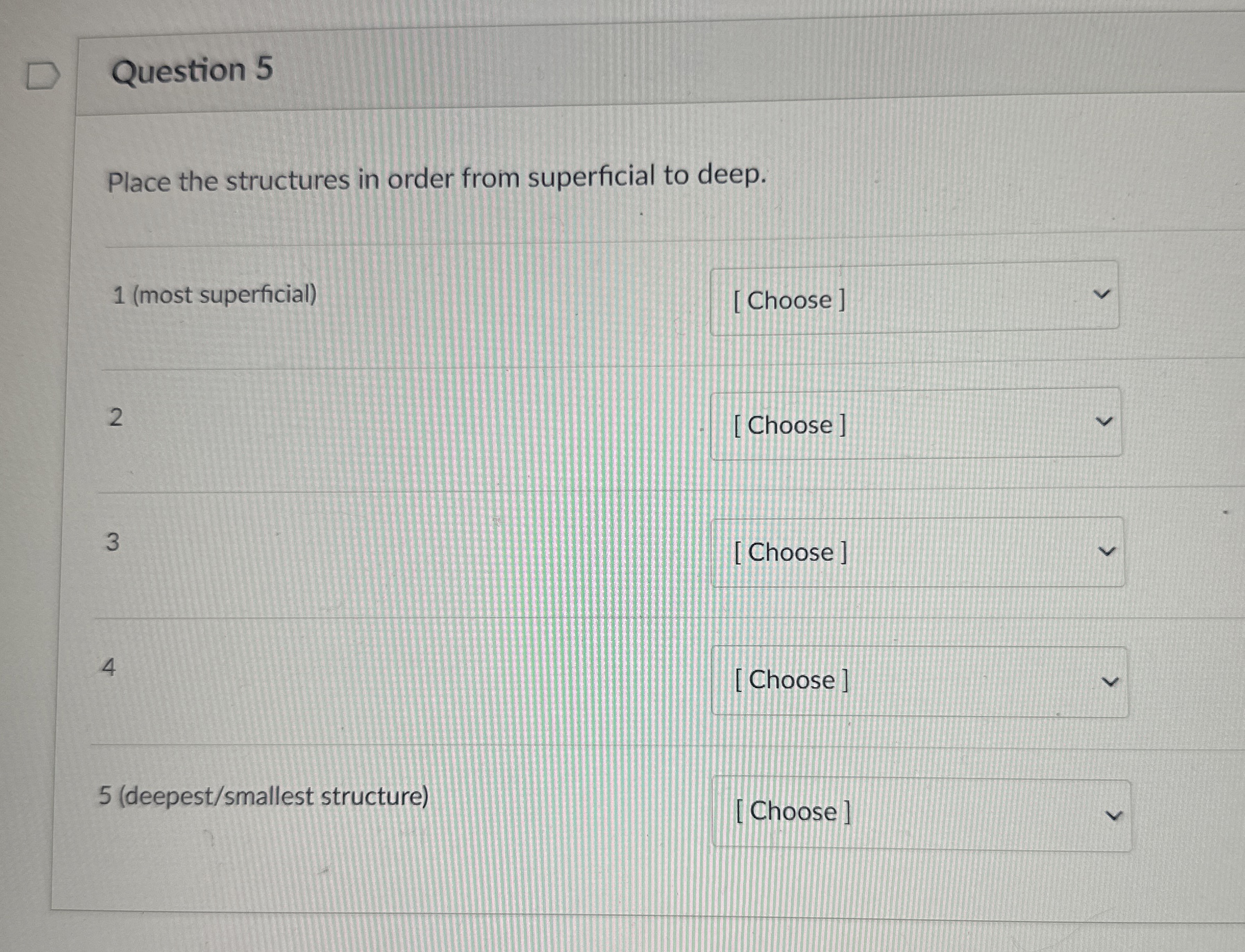 Solved Question 5Place the structures in order from | Chegg.com