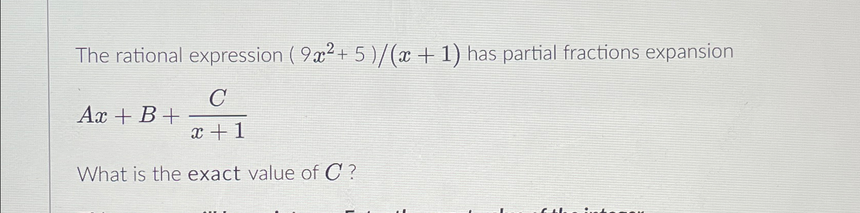 Solved The rational expression 9x2+5x+1 ﻿has partial | Chegg.com
