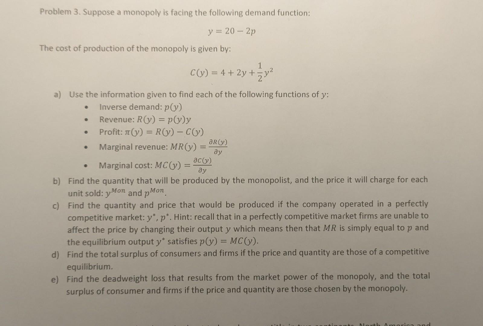 Solved Problem 3. Suppose a monopoly is facing the following | Chegg.com