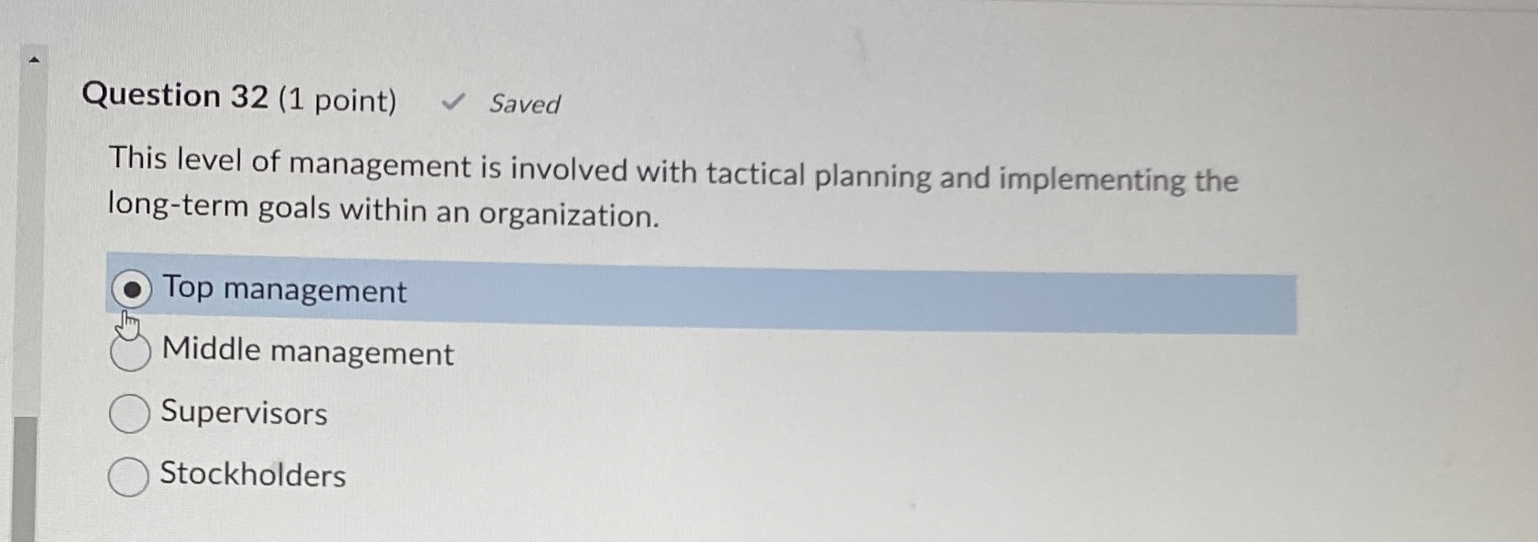 Solved Question 32 (1 ﻿point) ﻿SavedThis level of | Chegg.com