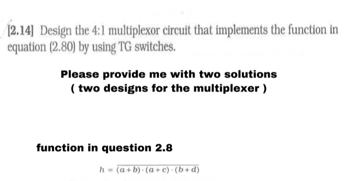 Solved Design 4:1 multiplexer to implement the function | Chegg.com