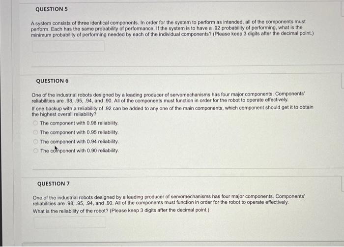 A system consists of three identical components. In | Chegg.com