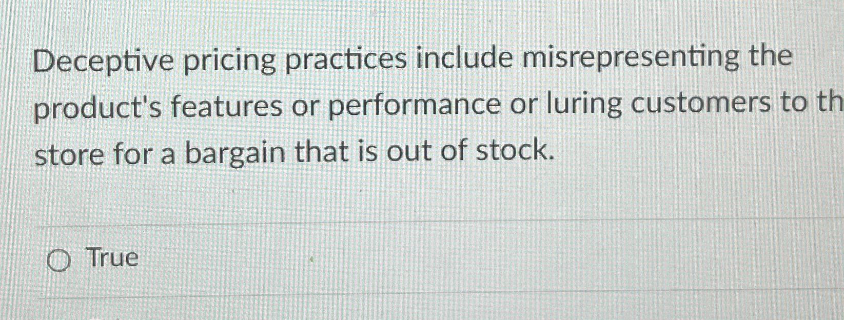 Solved Deceptive pricing practices include misrepresenting | Chegg.com