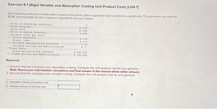 Solved Exercise 4-1 (Algo) Variable and Absorption Costing | Chegg.com