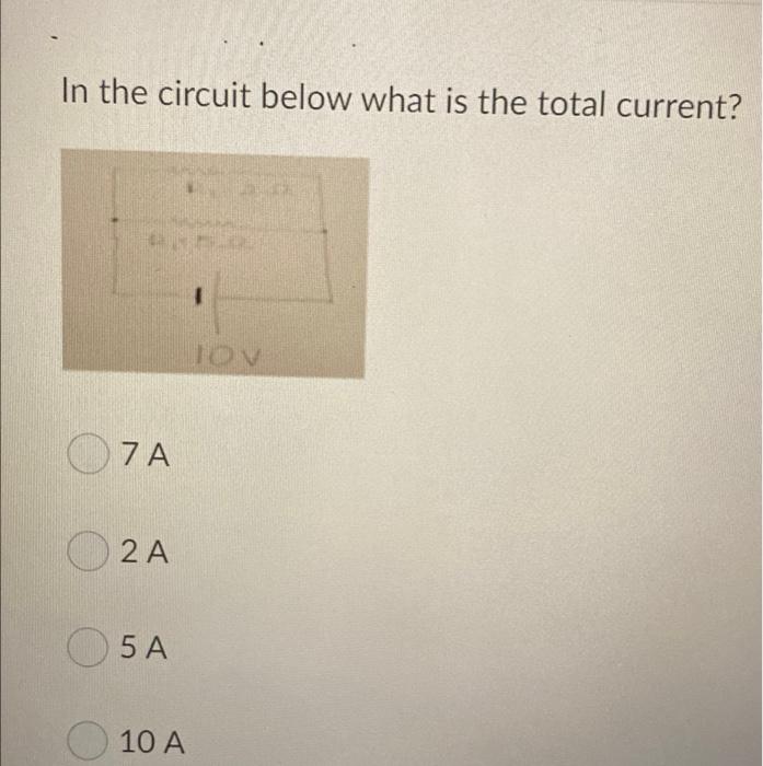 Solved In the circuit below what is the total current? 1 TOV | Chegg.com