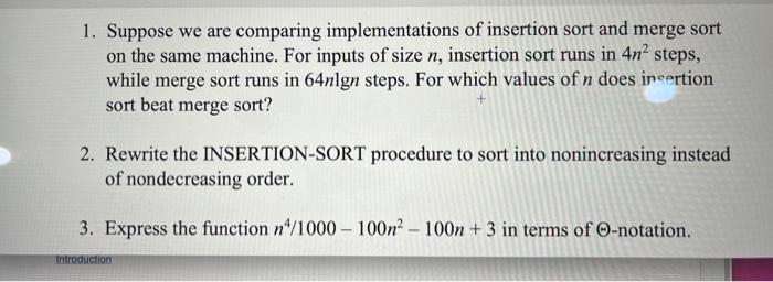 Solved 1. Suppose we are comparing implementations of | Chegg.com