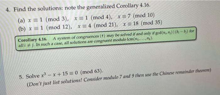 Solved (a) x≡1(mod3),x≡1(mod4),x≡7(mod10) (b) | Chegg.com