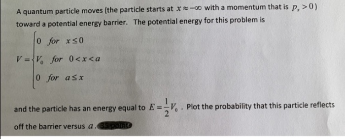 Solved Quantum Physics- Explain how to find |R|^2 as well as | Chegg.com