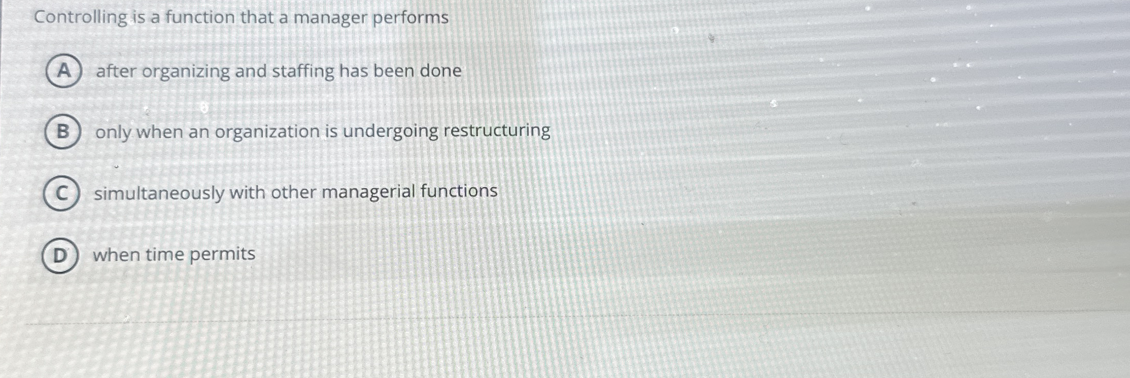 Solved Controlling is a function that a manager | Chegg.com