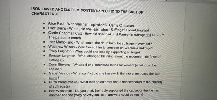 IRON JAWED ANGELS FILM CONTENTISPECIFIC TO THE CAST | Chegg.com