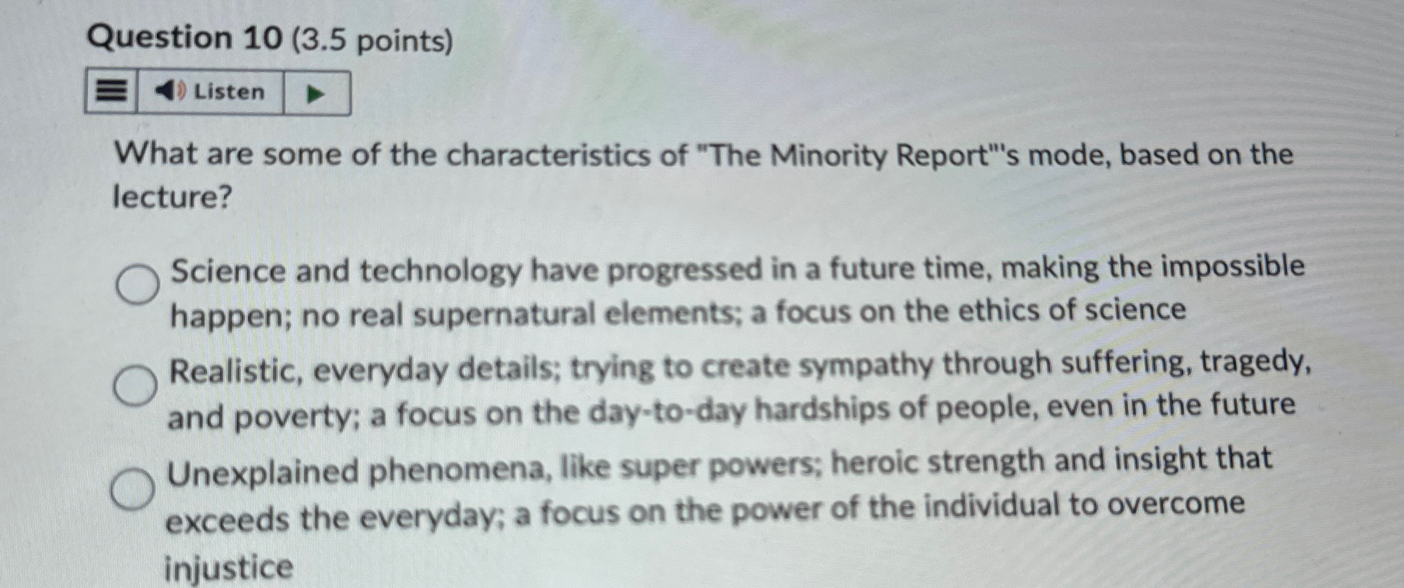 Solved Question 10 (3.5 ﻿points) ﻿Listen What are some of | Chegg.com