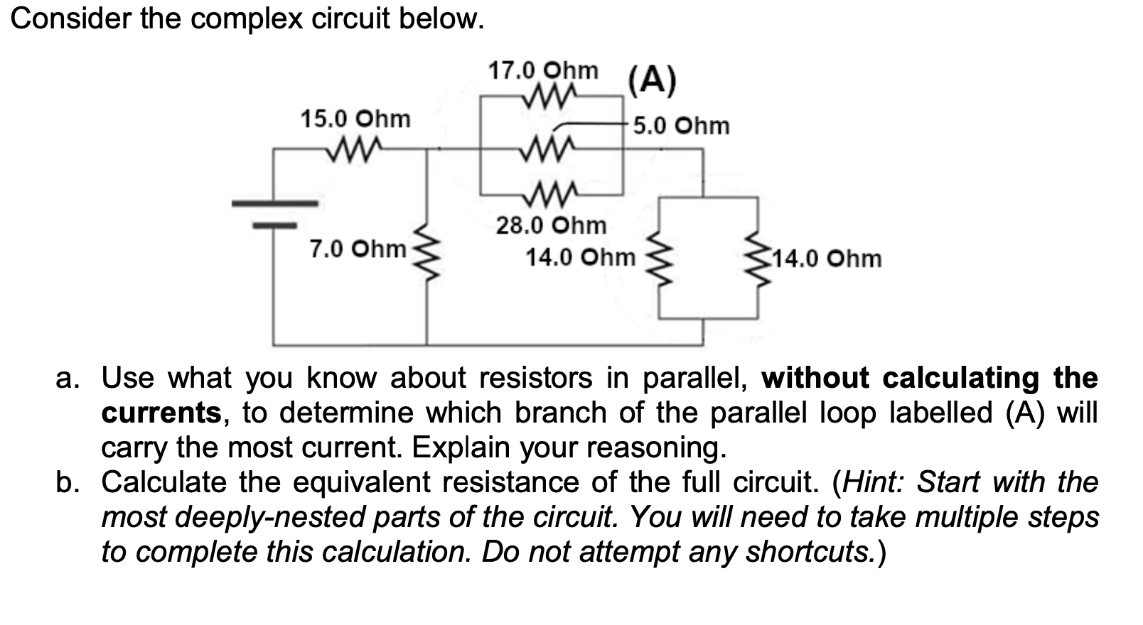 Solved Consider the complex circuit below.a. ﻿Use what you | Chegg.com