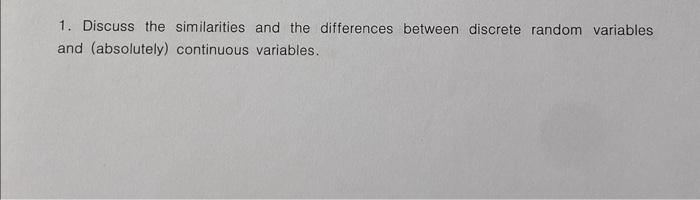 Solved Discuss the similarities and the differences between | Chegg.com