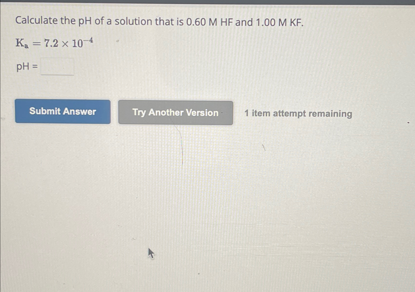 Solved Calculate the pH ﻿of a solution that is 0.60MHF ﻿and | Chegg.com