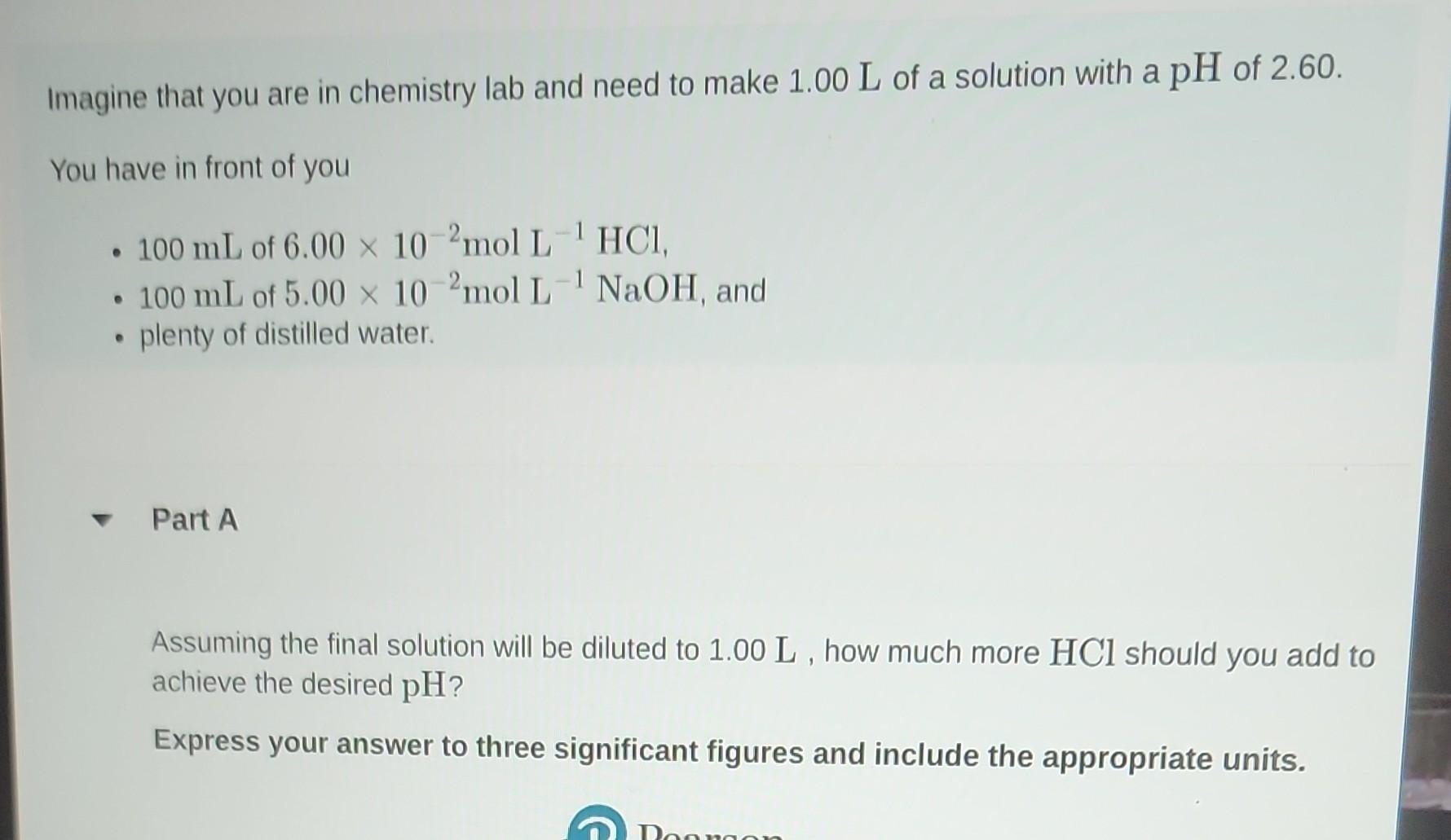 Solved Imagine that you are in chemistry lab and need to | Chegg.com