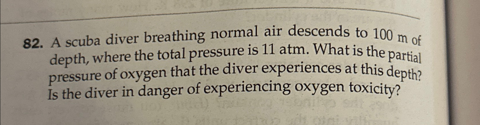Solved A scuba diver breathing normal air descends to 100m | Chegg.com
