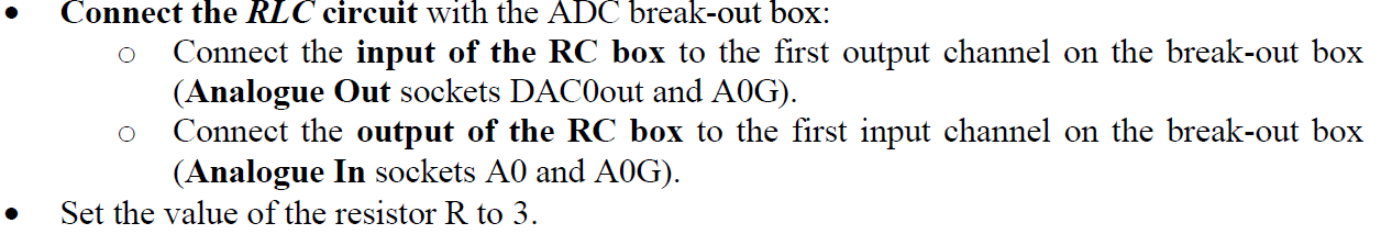 Solved Connect the RLC ﻿circuit with the ADC break-out | Chegg.com