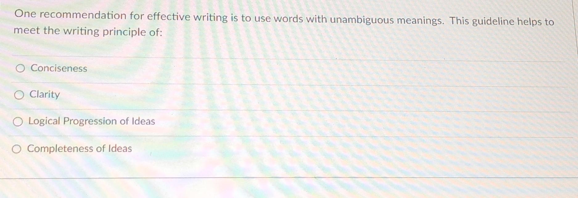 Solved One recommendation for effective writing is to use | Chegg.com