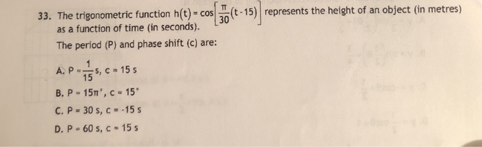 Solved 15) represents the height of an object (in metres) | Chegg.com