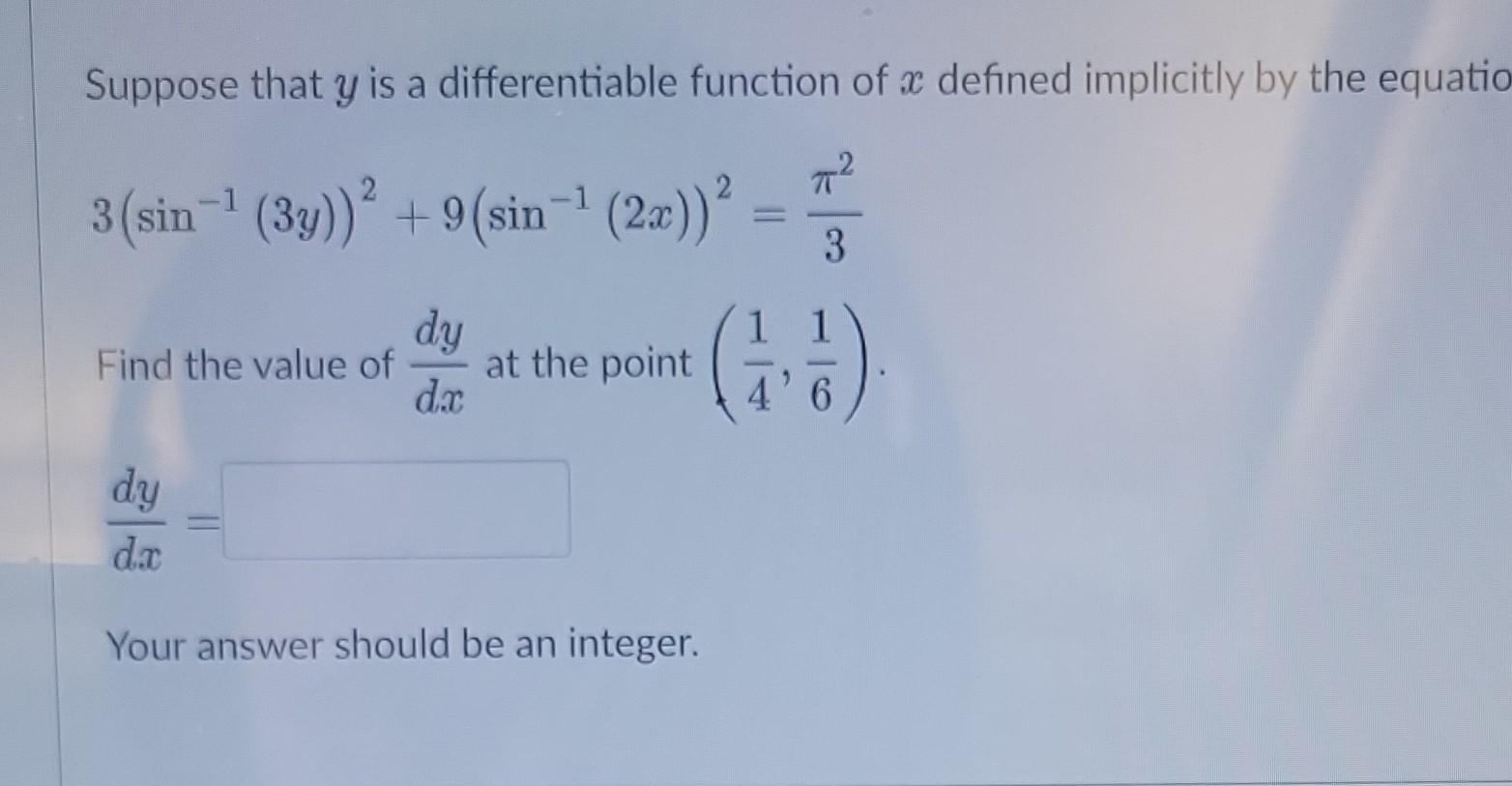 Solved Suppose that y is a differentiable function of x | Chegg.com