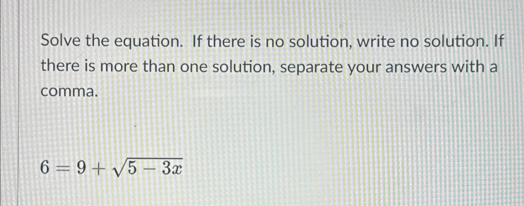 Solved Solve the equation. If there is no solution, write no | Chegg.com