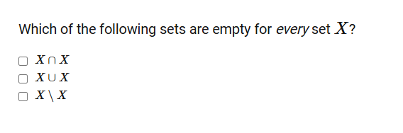 Solved Which of the following sets are empty for every set | Chegg.com