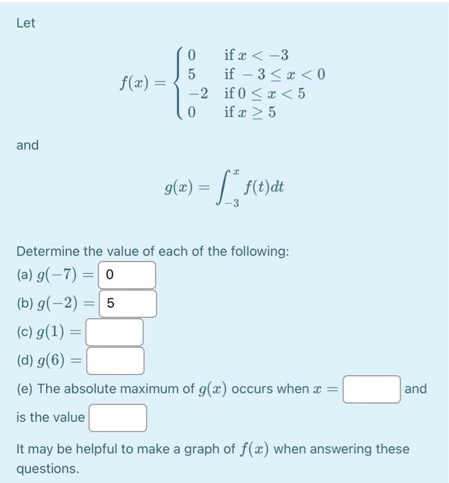 Solved Let f(x)=⎩⎨⎧05−20 if x
