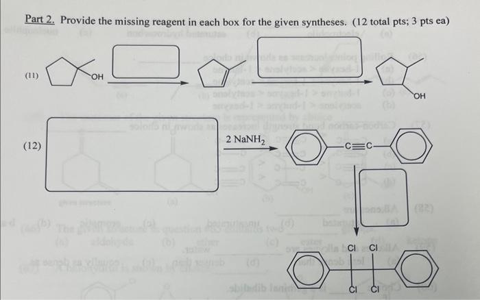Solved Part 2. Provide the missing reagent in each box for | Chegg.com