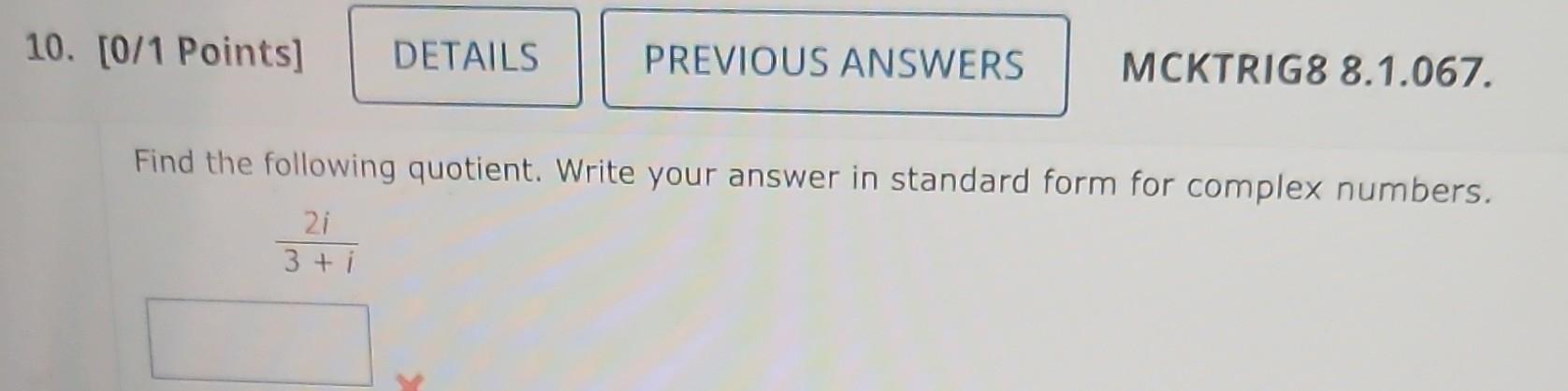Solved Find the following quotient. Write your answer in | Chegg.com