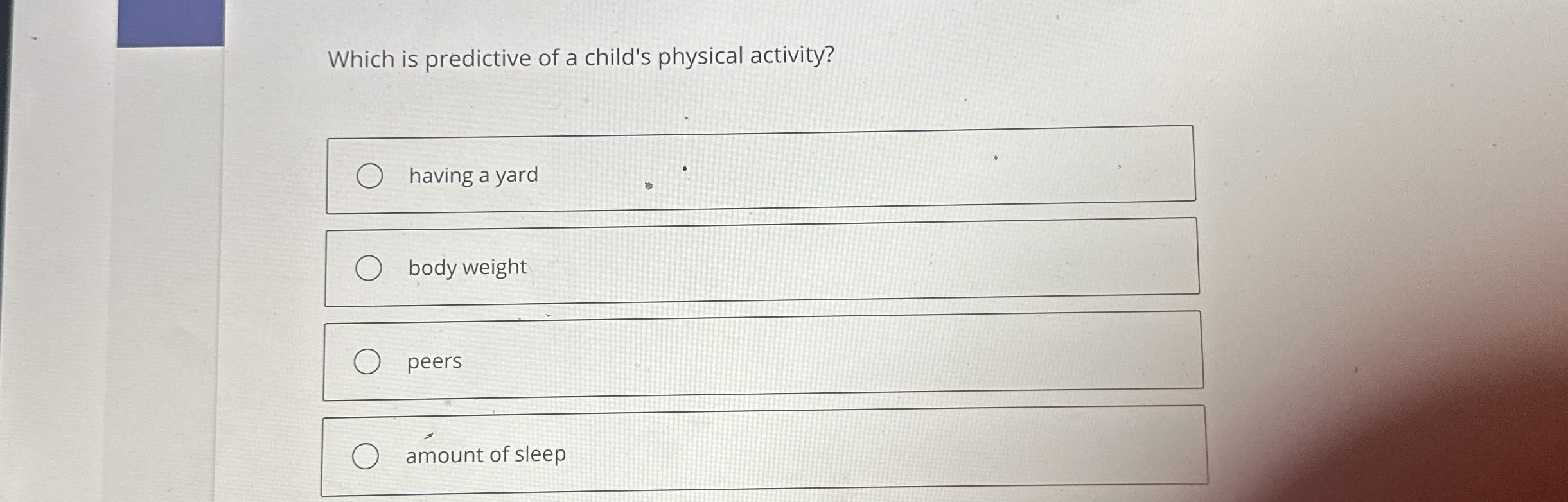 Solved Which is predictive of a child's physical activity? | Chegg.com