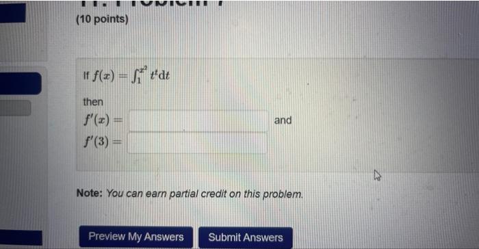 Solved If f(x)=∫1x2tt dt then f′(x)=f′(3)= and Note: You can | Chegg.com