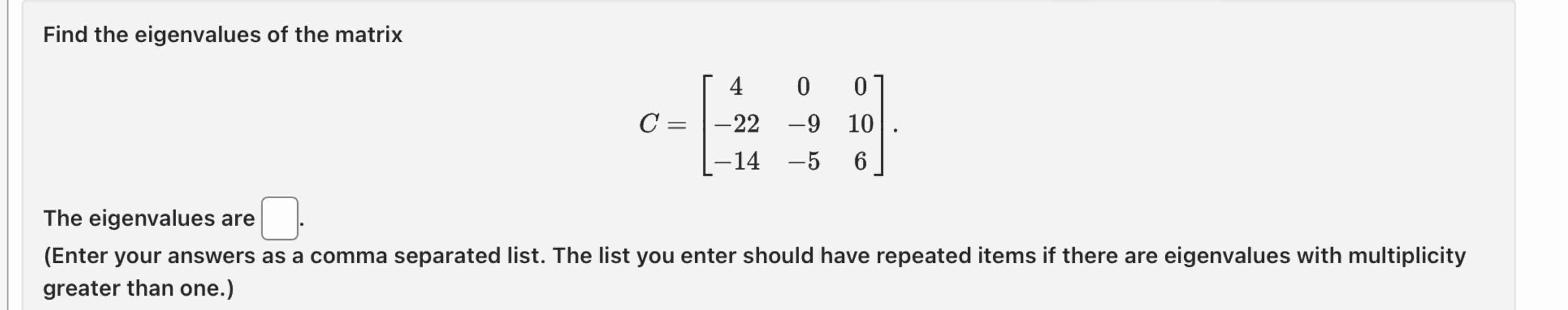 Solved Find the eigenvalues of ﻿the | Chegg.com