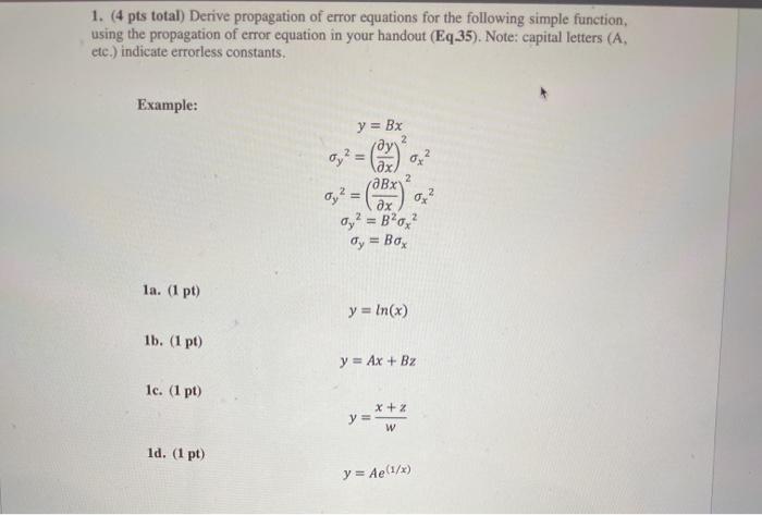 Solved 1. (4 pts total) Derive propagation of error | Chegg.com