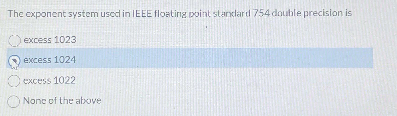 Solved The exponent system used in IEEE floating point | Chegg.com