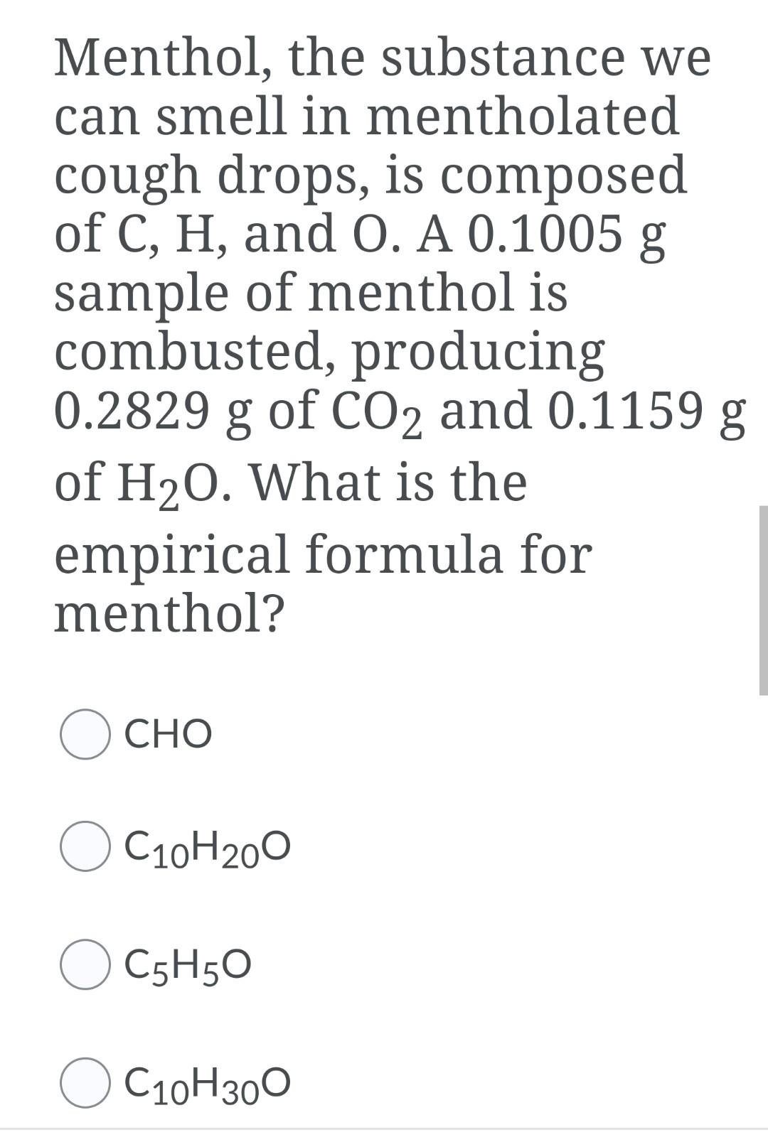 Solved Menthol, the substance we can smell in mentholated | Chegg.com