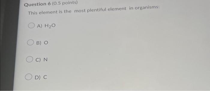 Solved This element is the most plentiful element in | Chegg.com
