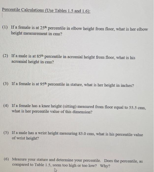 Solved Percentile Calculations (1) If a female is at 25th | Chegg.com