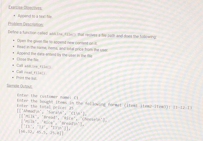 Solved . Exercise Objectives Append to a text file. Problem | Chegg.com