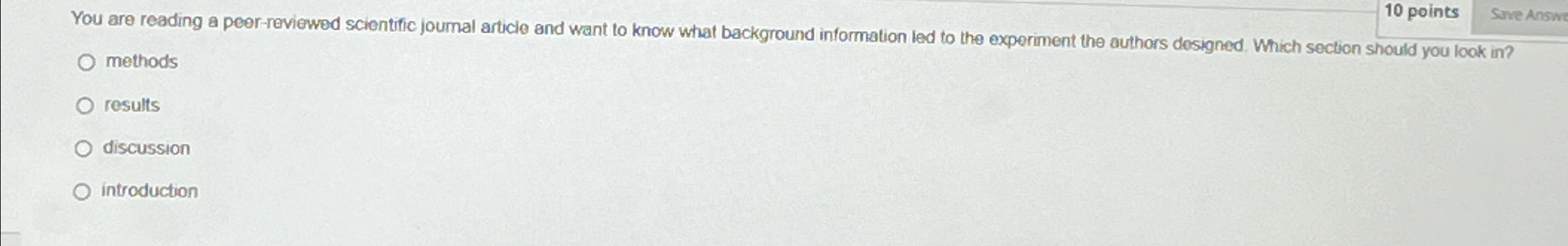 Solved 10 ﻿pointsYou are reading a peer-reviewed scientific | Chegg.com