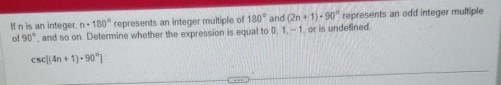 Solved If n is an integer, n*180\\\\deg represents an | Chegg.com