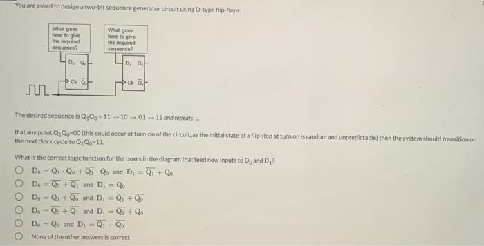 Solved You are asked to design a two-bit sequence generator | Chegg.com
