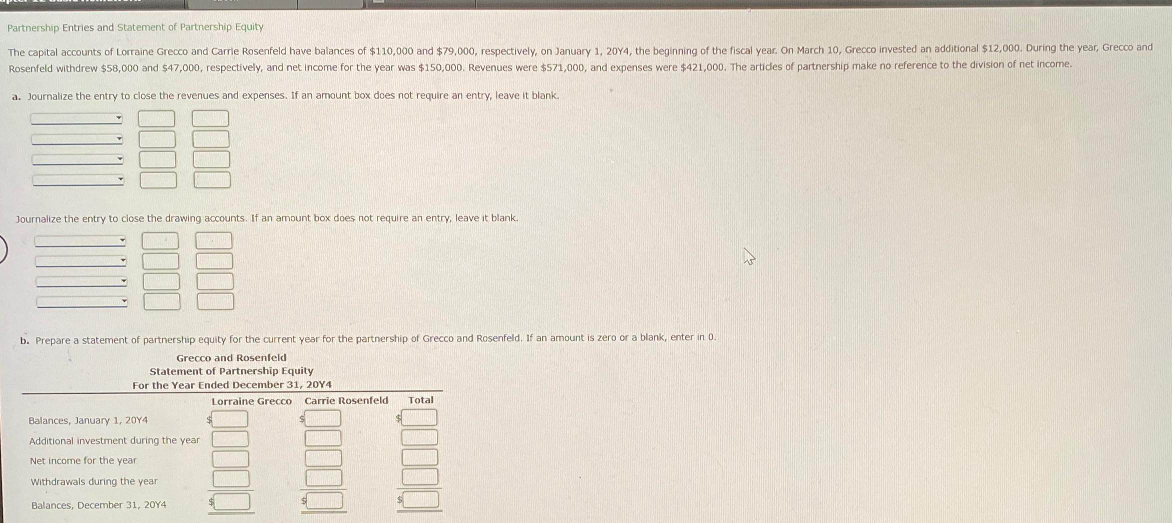 Solved Partnership Entries and Statement of Partnership | Chegg.com