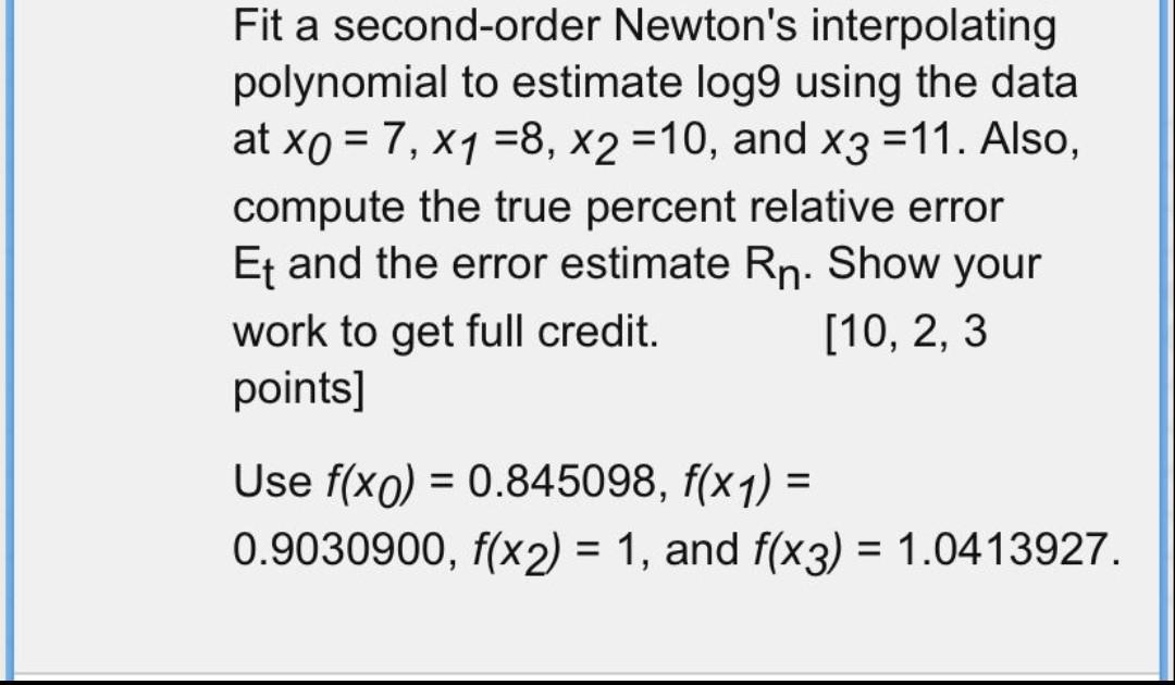 Solved 5 Fit a second-order Newton's interpolating | Chegg.com