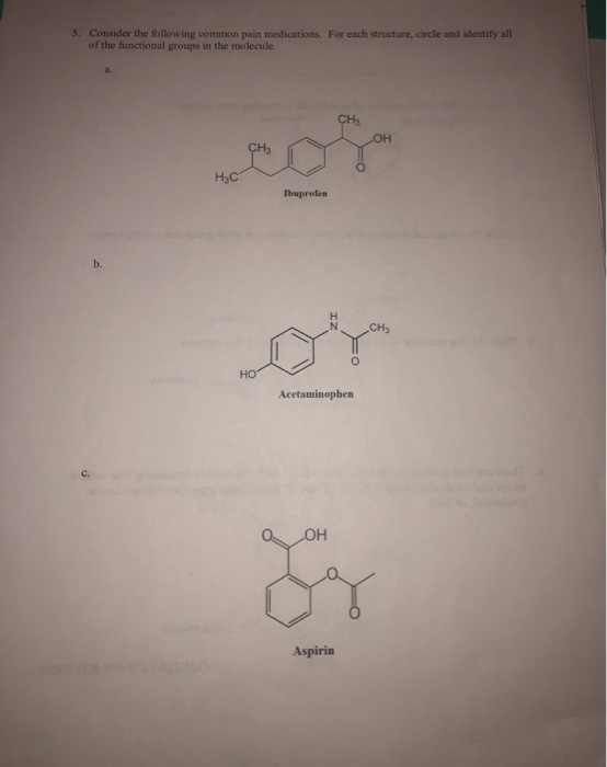 Solved 5. Consider the following common pain medications. | Chegg.com
